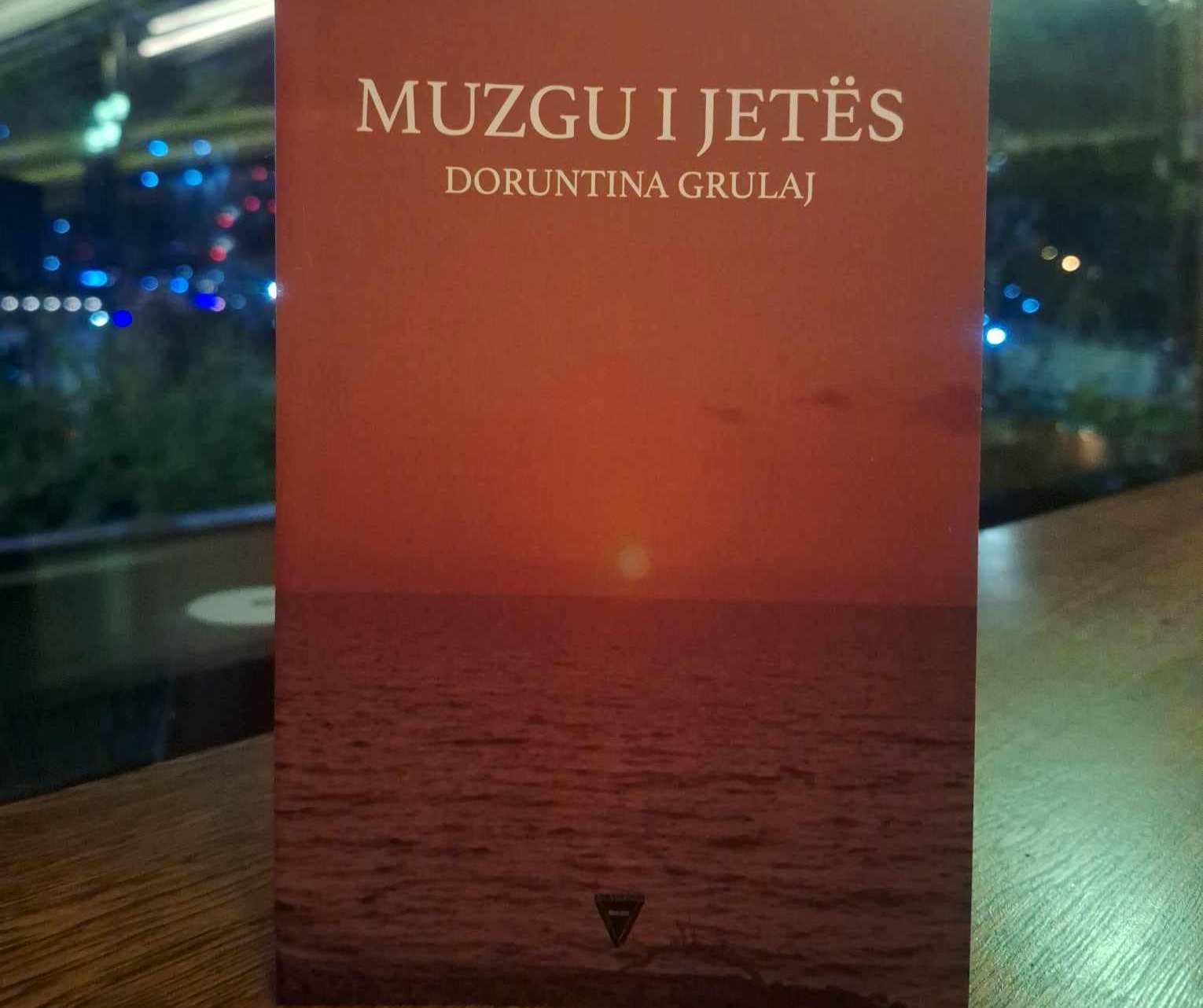 Doli nga shtypi libri “Muzgu i jetës” i Doruntina Grulajt – Epoka e Re Doli nga shtypi libri “Muzgu i jetës” i Doruntina Grulajt – Epoka e Re